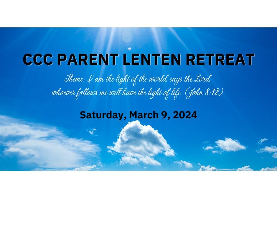 CCC Parent Lenten Retreat, Clearwater Central Catholic High School ...