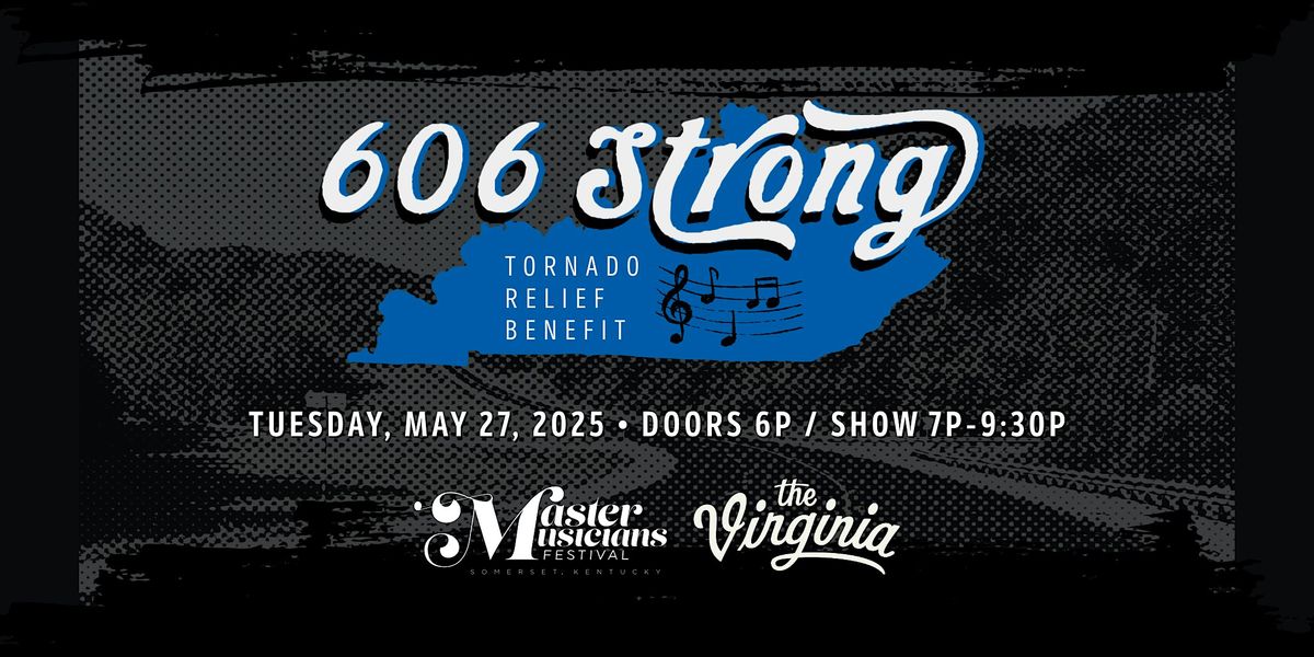 606 Strong Tornado Relief Benefit, The Virginia, Somerset, 27 May 2025 ...