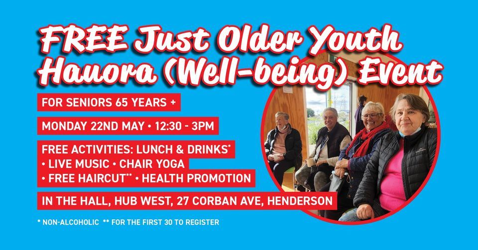Free Just Older Youth Hauora (Well-being) Event, 27 Corban Ave ...