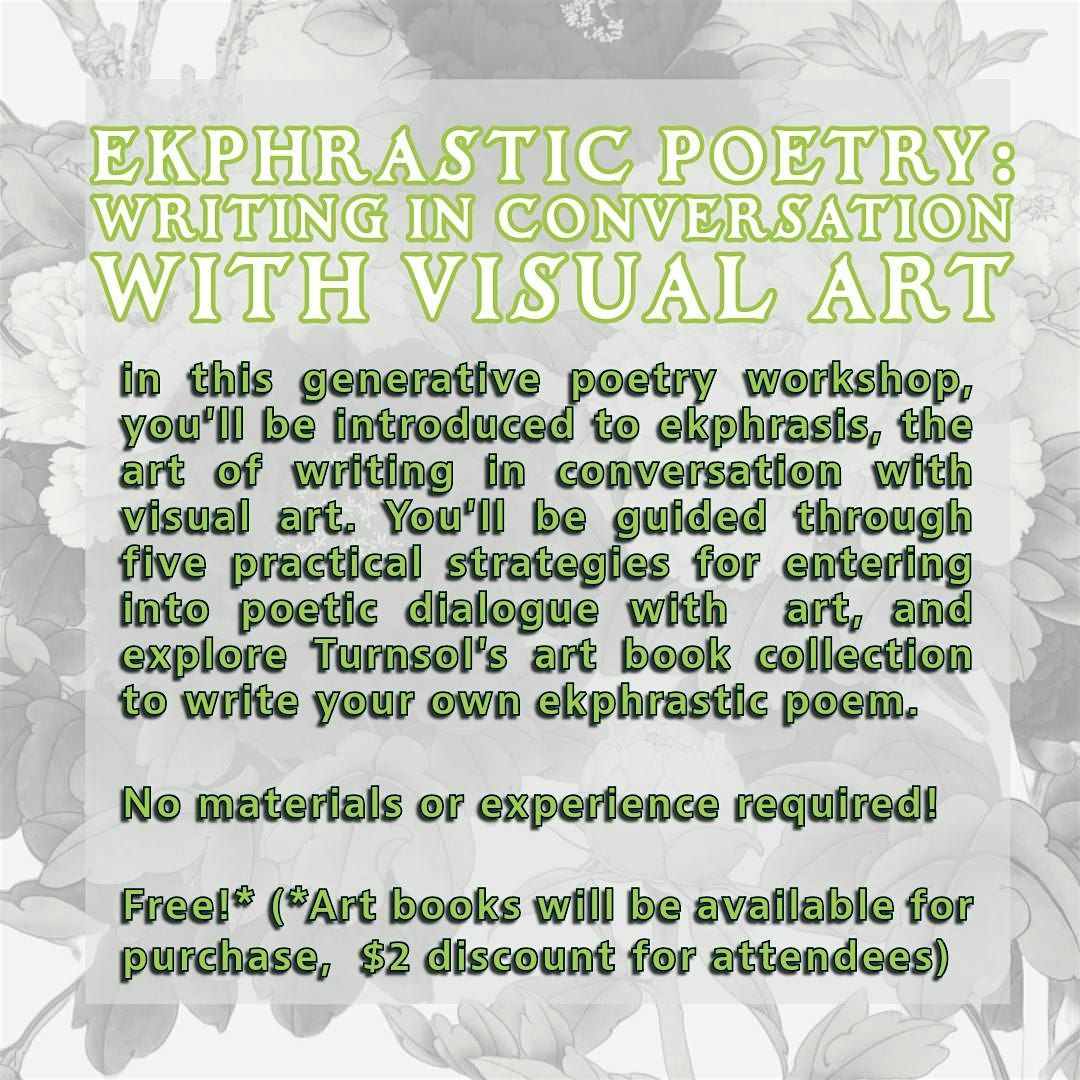 Poetry Workshop: Responding to Visual Art with Ekphrastic Poetry ...