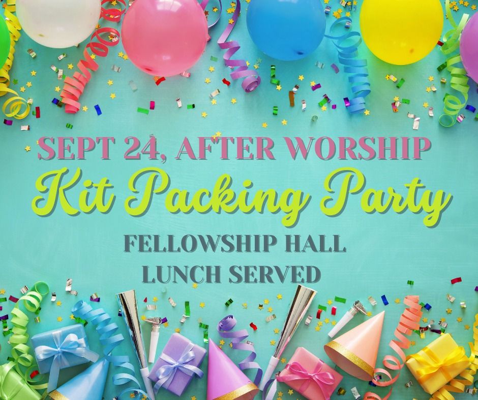 Hygiene Kit Packing Party, First United Presbyterian Church ...