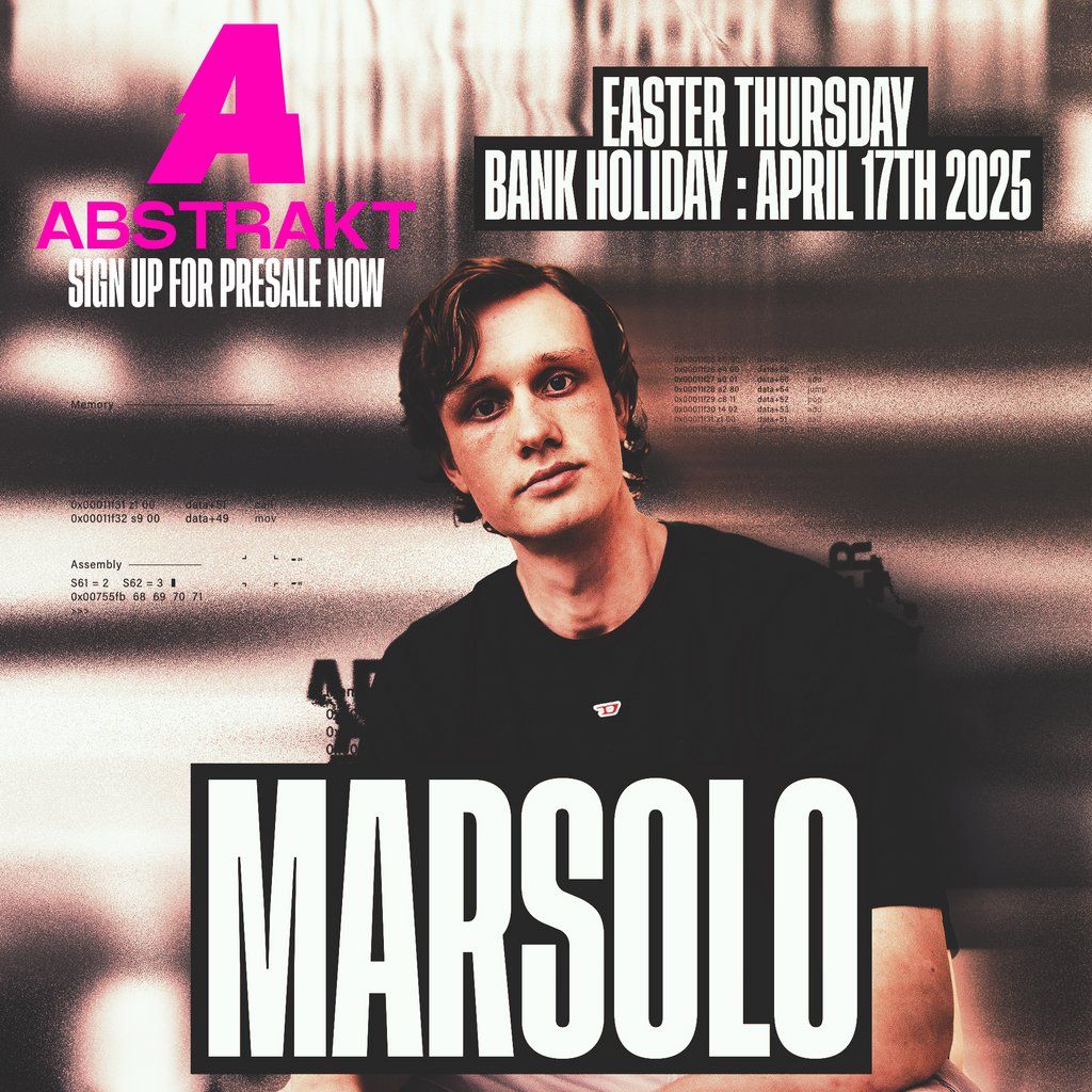 Abstrakt Easter Bank Holiday Special with Marsolo, TWELVE ...