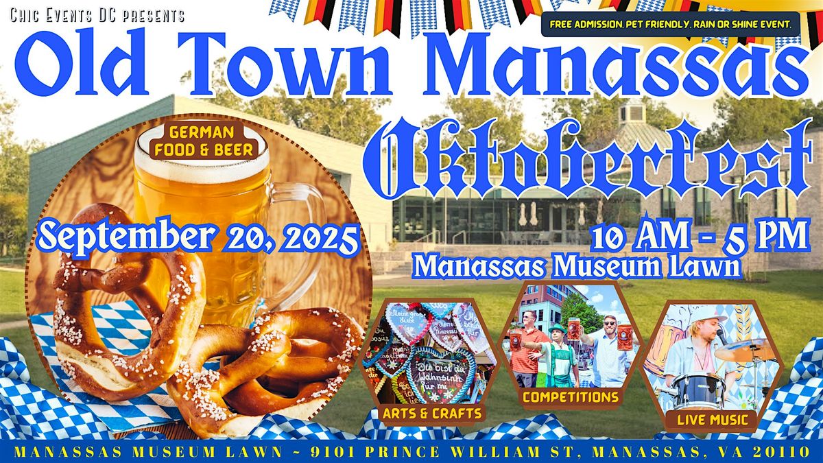 Old Town Manassas OKTOBERFEST @ Manassas Museum, Manassas Museum Lawn ...