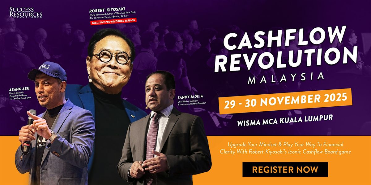 Escape the Rat Race: Cashflow Revolution Malaysia 2025, San Choon Hall ...