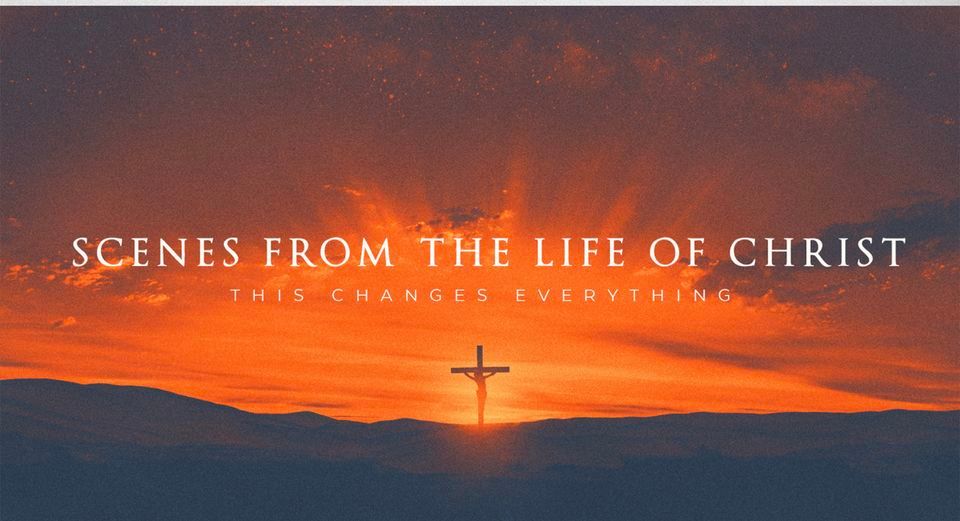 Musical Play "SCENES FROM THE LIFE OF CHRIST, Church of Christ at ...