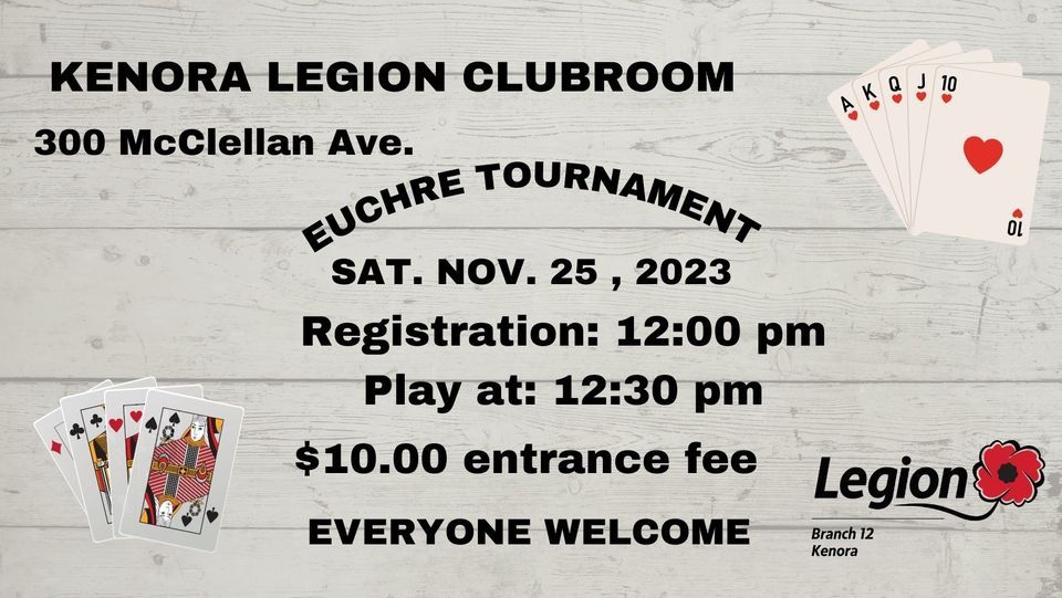 Euchre Tournament, Royal Canadian Legion Branch 12 Kenora, 25 November ...