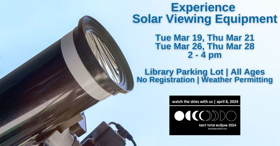 Experience Solar Eclipse Viewing Equipment, 312 W Main St, Kent, OH ...
