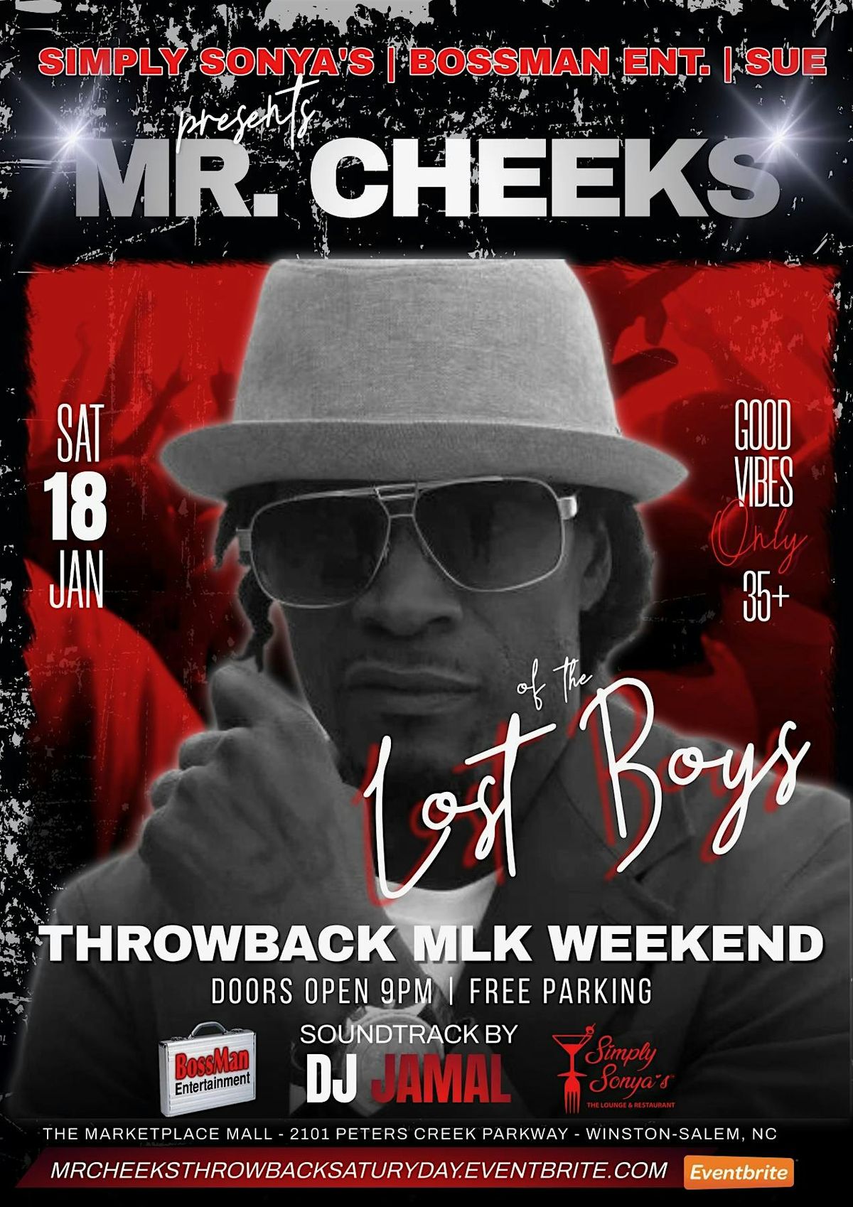 MLK Throwback WEEKEND with Mr. Cheeks at Simply Sonya’s, 2101 Peters ...