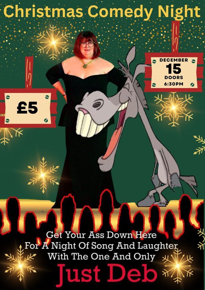 Christmas Comedy Night with Just Deb, Aberavon Liberal Club, Port ...