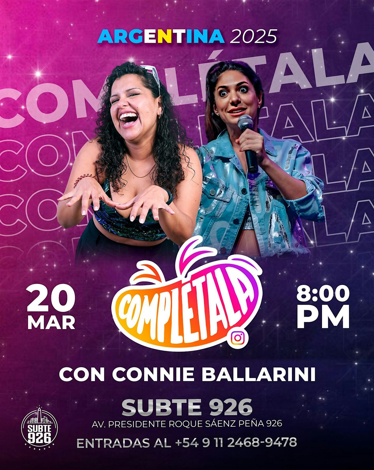 Complétala - Connie Ballarini y Norka Gaspar, Av. Pres. Roque Sáenz ...