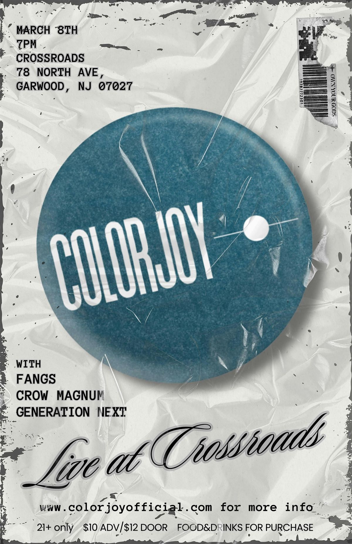 Colorjoy w/ Fangs, Crow Magnum, & Generation Next, Crossroads, Garwood ...