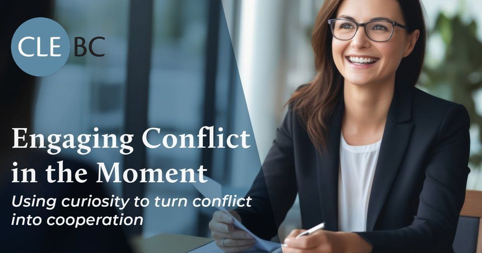 Engaging Conflict in the Moment: Using Curiosity to Turn Conflict into ...