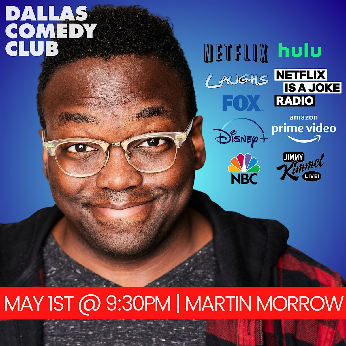 Dallas Comedy Club Presents: MARTIN MORROW, Dallas Comedy Club, 1 May ...