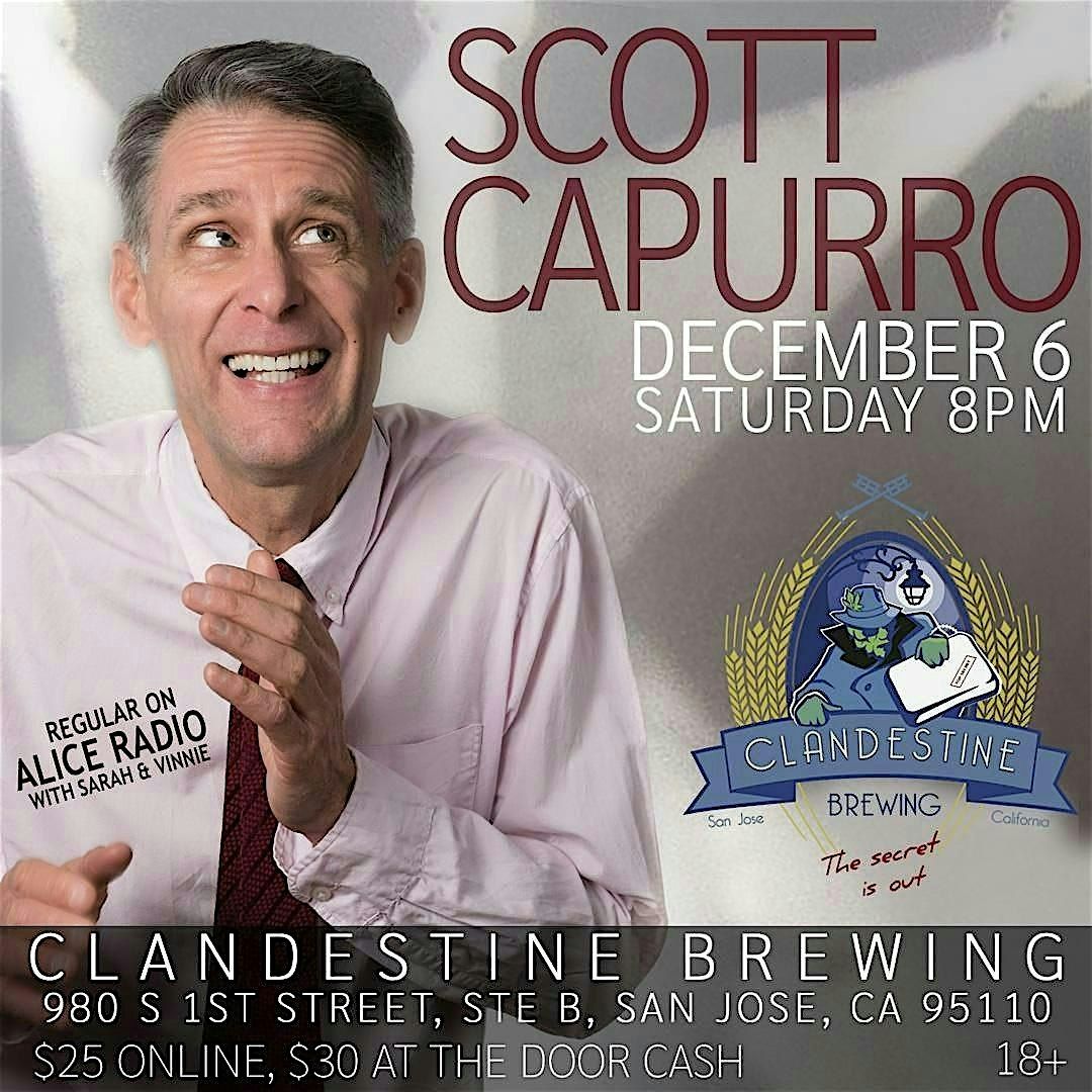 Scott Capurro LOVES San Jose, Clandestine Brewing, San Jose, 6 December ...