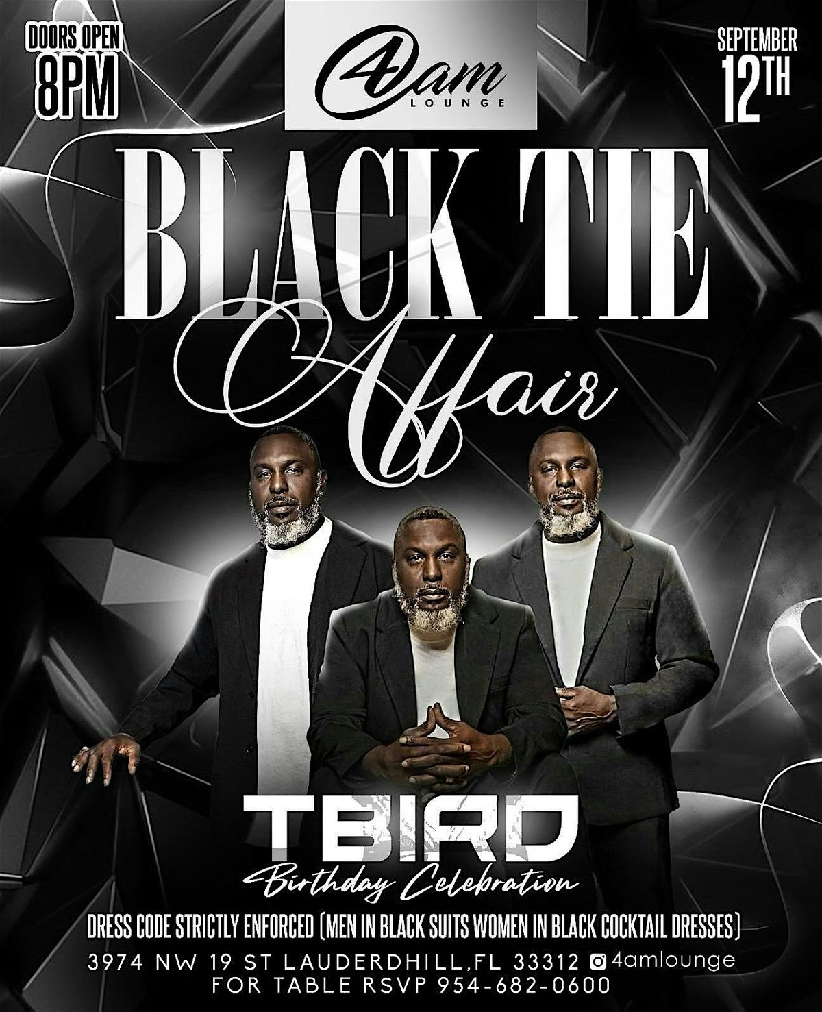 The Black Tie Affair: T-Bird’s Birthday Gala, 4AM LOUNGE BAR AND GRILL ...