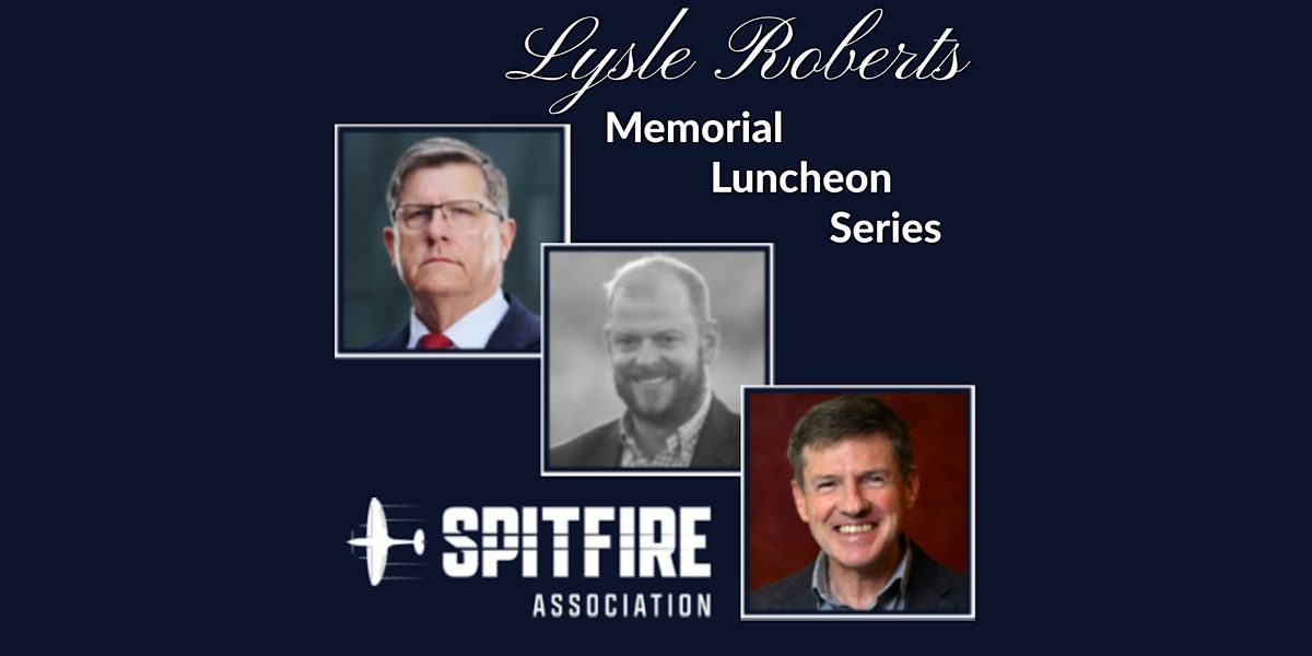 Lysle Roberts Memorial Series - Luncheon 3 - 14 Oct 25, Club York ...