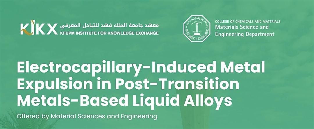 Electrocapillary-Induced Metal Expulsion in Liquid Post-Transition ...