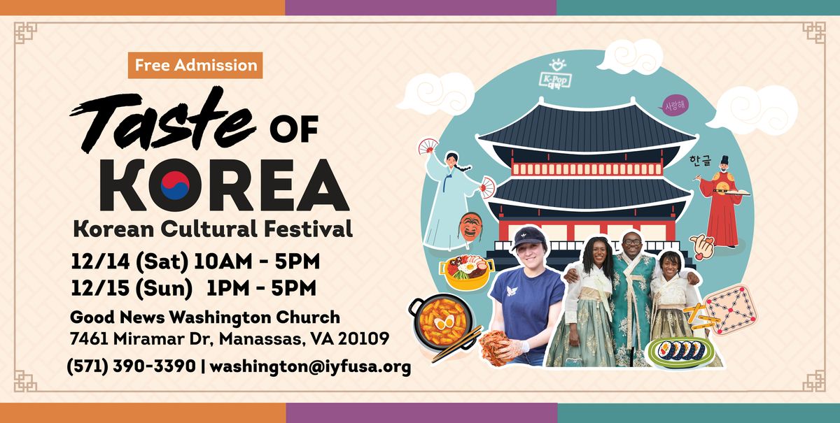 Taste of Korea (Korean Cultural Festival), Good News Washington Church ...