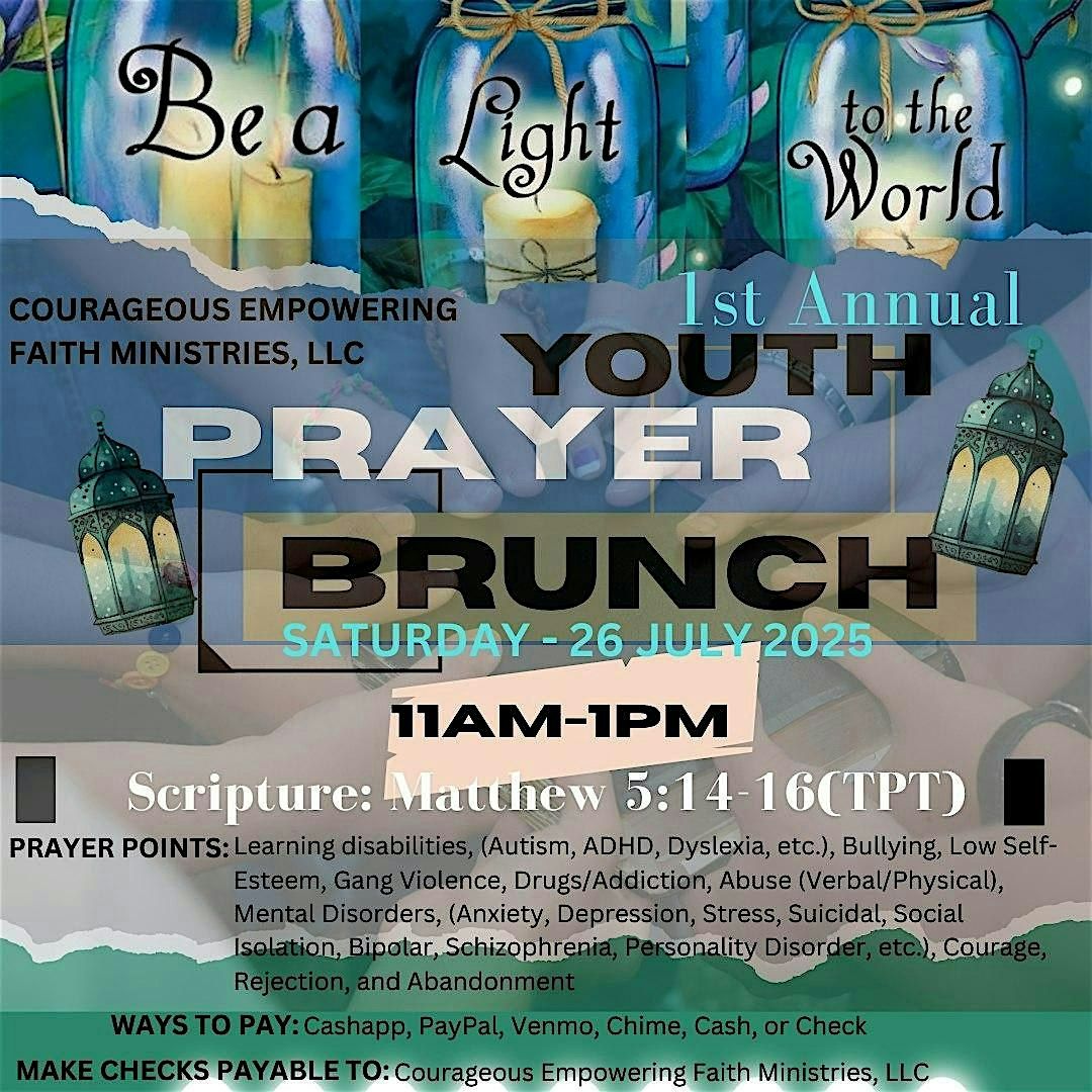 Courageous Empowering Faith Ministries LLC 1st Annual Youth Prayer ...