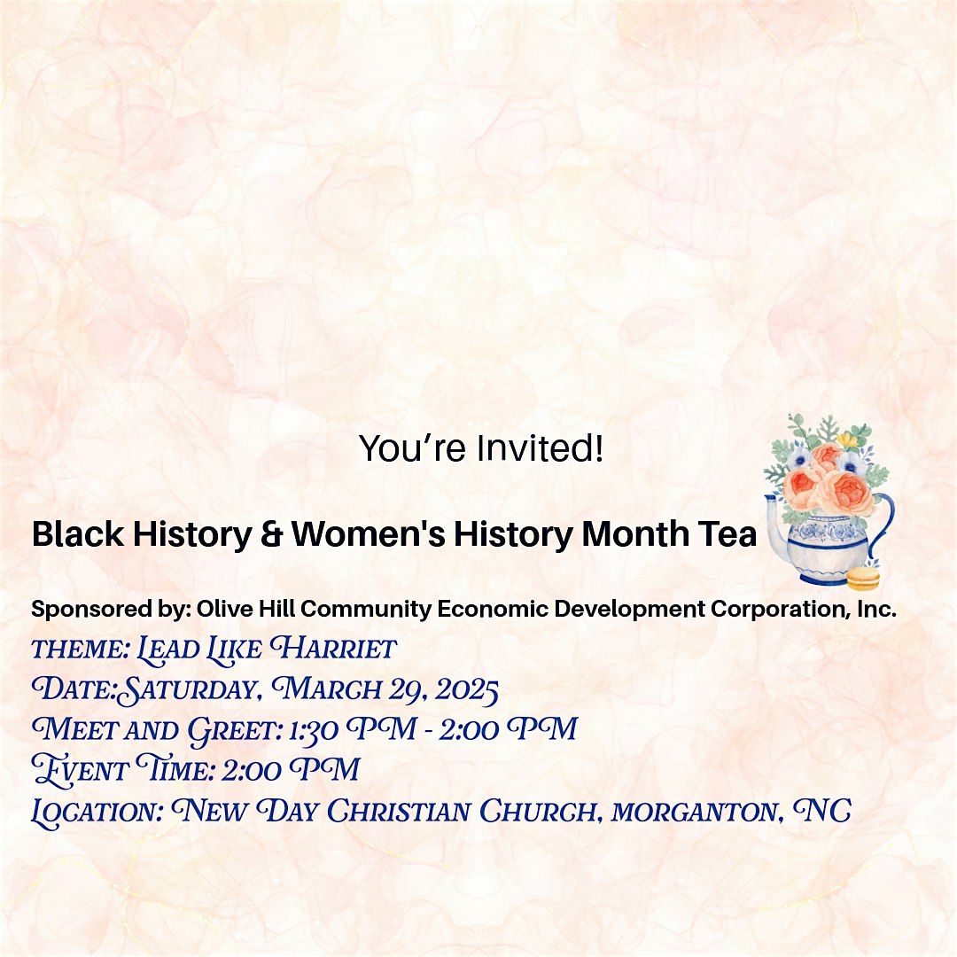 Black History & Womens History Month Tea, New Day Christian Church ...