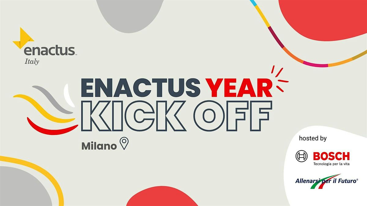 Enactus Italia Kick Off Event 2024/2025, Robert Bosch Spa, Milano, 28 ...