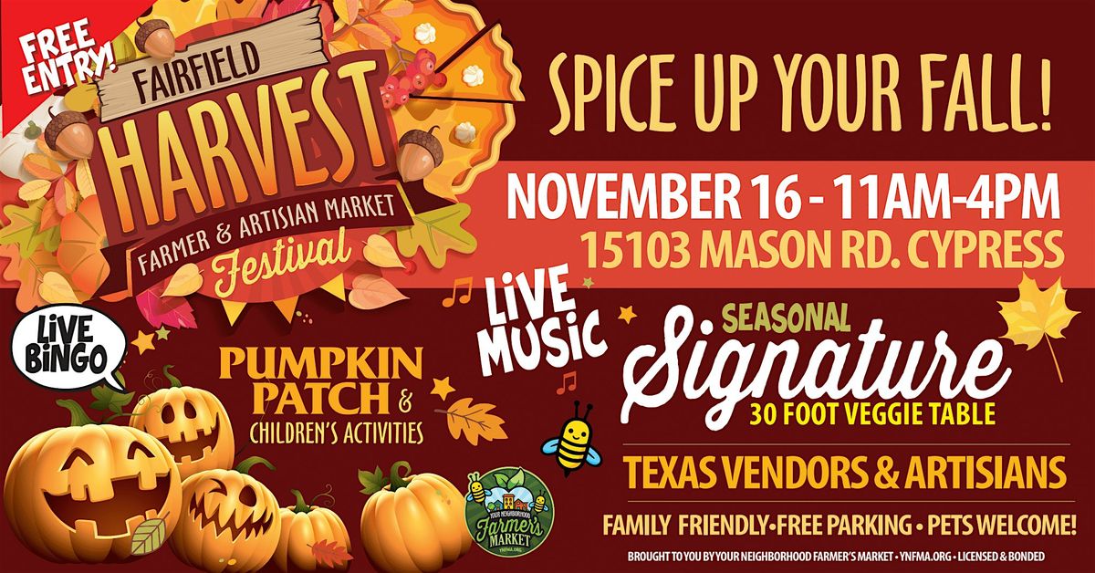 FAIRFIELD-HARVEST FESTIVAL-FARMERS MARKET, 15103 Mason Rd, Houston, 16 ...