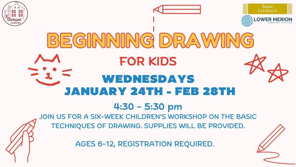 Beginning Drawing for Kids, Gladwyne Free Library, 24 January 2024 ...
