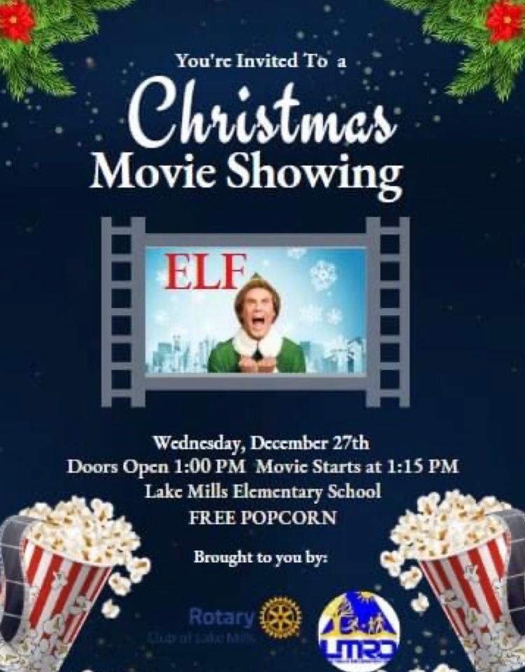 Holiday Movie Viewing: ELF, Lake Mills Elementary School, 27 December ...