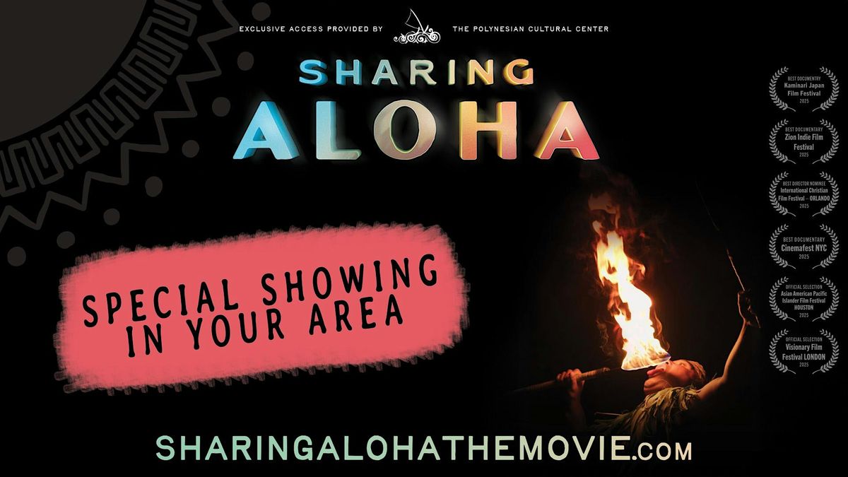 Sharing Aloha Movie in BAKERSFIELD!, Regal Edwards Bakersfield, 27 September 2025 | AllEvents
