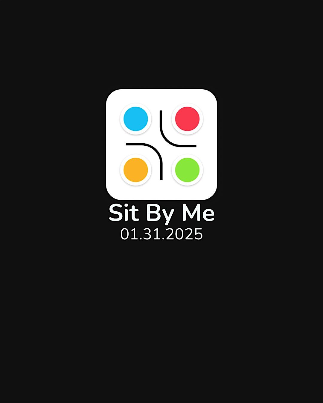 Sit By Me App Launch Party, 31 January 2025 | AllEvents
