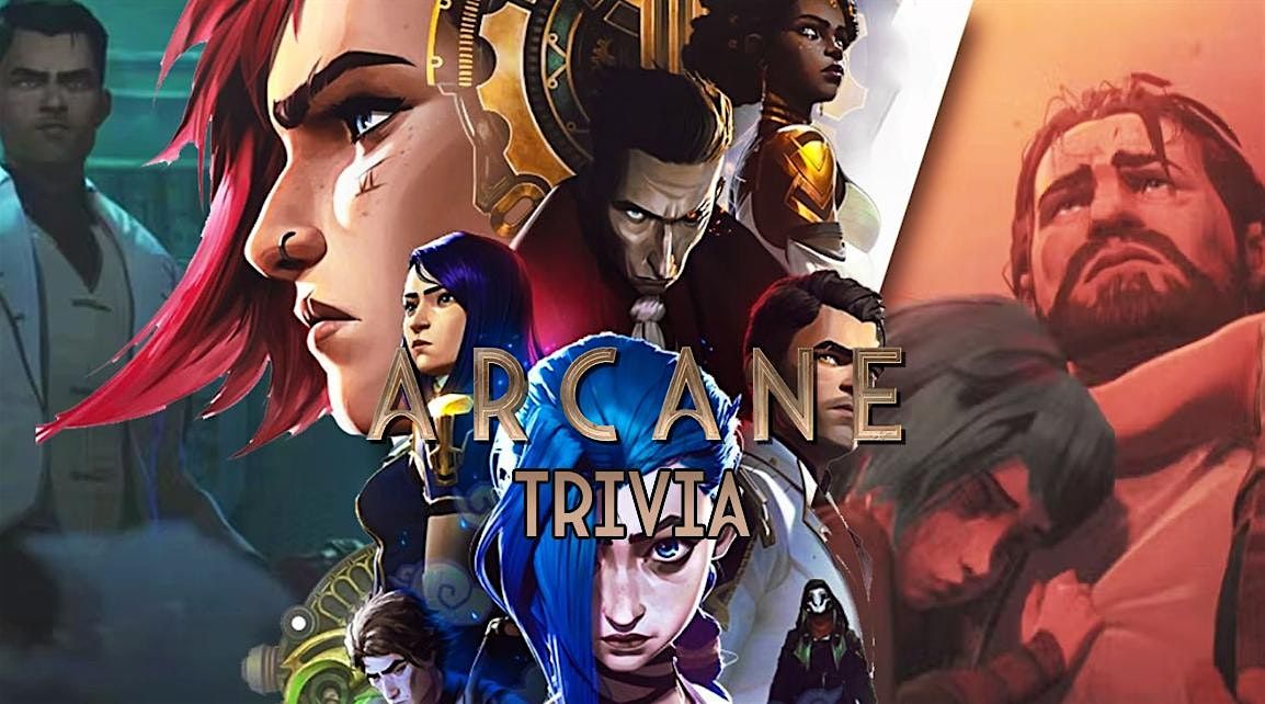 Arcane: League of Legends Trivia, Tappers Arcade Bar, Indianapolis, 28 ...
