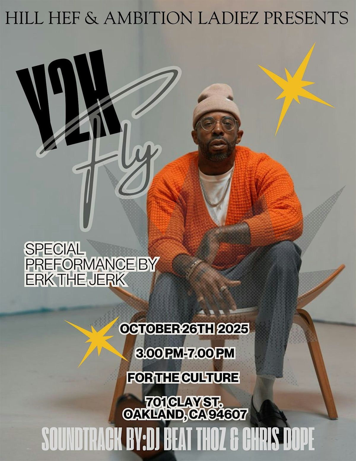 Y2K fly - ERK THE JERK live! | HILL HEF & AMBITION LADIEZ PRESENTS, For ...