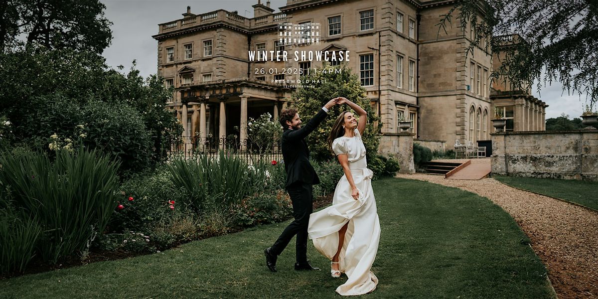 Prestwold Hall Winter Wedding Showcase | 26.01.2025 | 1-4pm, Prestwold ...