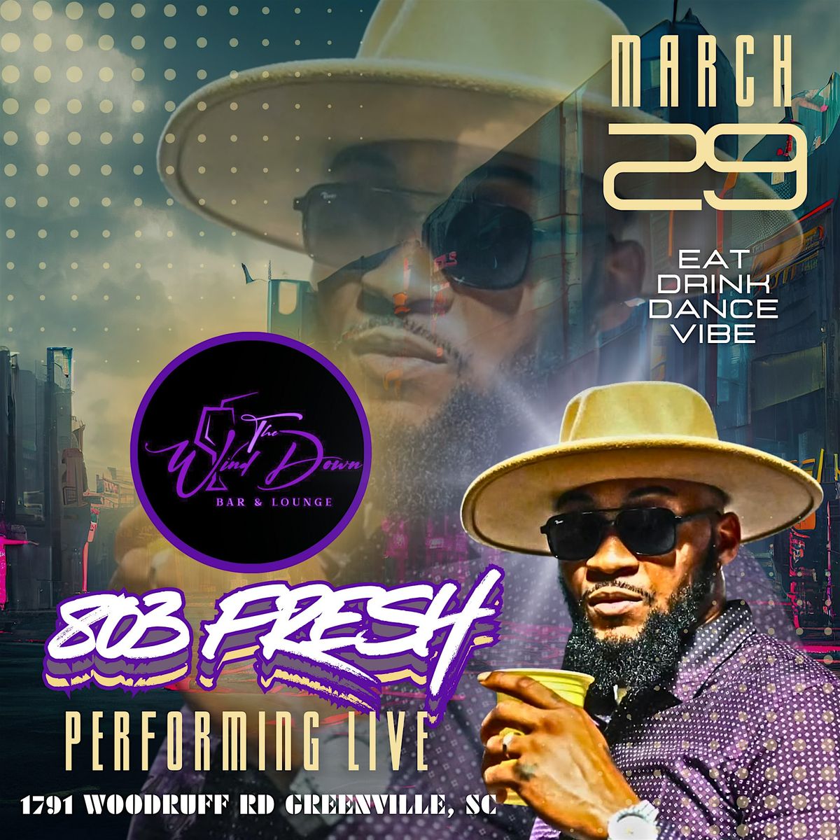 803 Fresh, 1791 Woodruff Rd, Greenville, 29 March 2025 | AllEvents