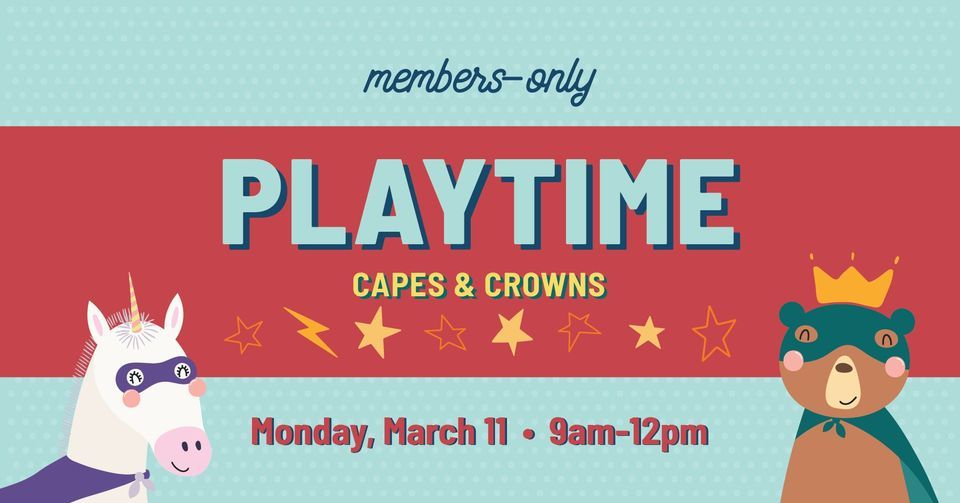 Member Playtime: Capes & Crowns, Grand Rapids Children's Museum, 11 ...