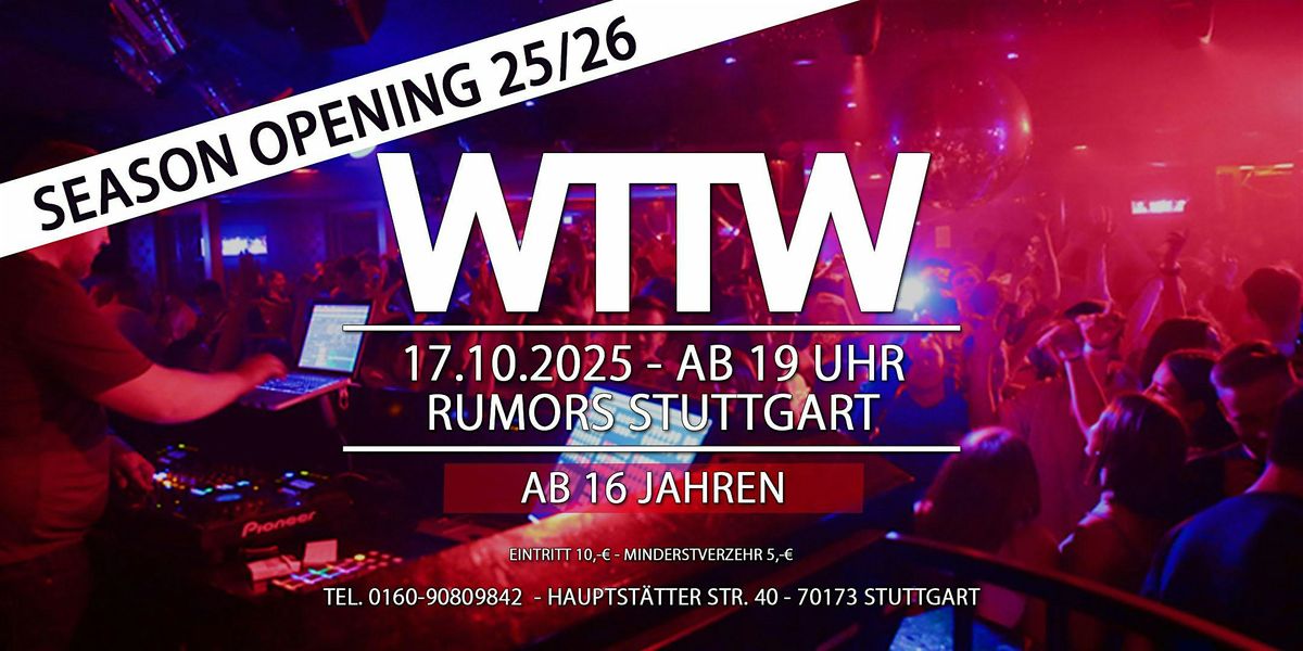 WTTW (ab 16 Jahren) - Season Opening 25/26, Rumors Club - Stuttgart, 17 ...
