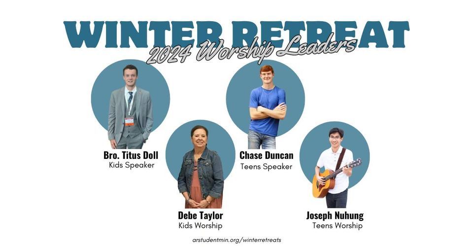 2024 Teen Winter Retreat, Camp Beaverfork, Conway, 1 March to 2 March ...