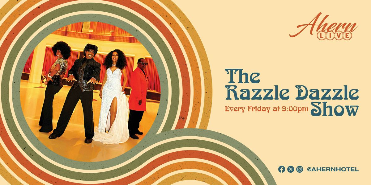 The Razzle Dazzle of Music: Music’s Rhythm of Soul, Ahern Hotel, Las ...