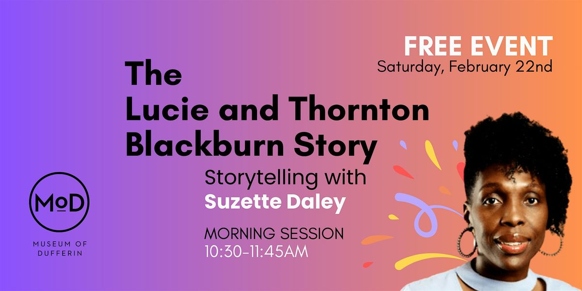 The Lucie and Thornton Blackburn Story with Suzette Daley, Museum of ...