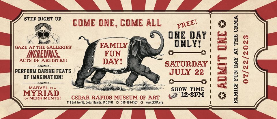 Free Family Fun Day: Circus Day at the CRMA, Cedar Rapids Museum of Art ...