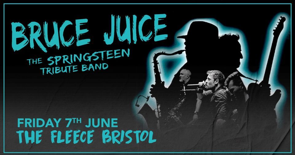 Bruce Juice - The Springsteen Tribute Band at The Fleece, Bristol 07/06 ...