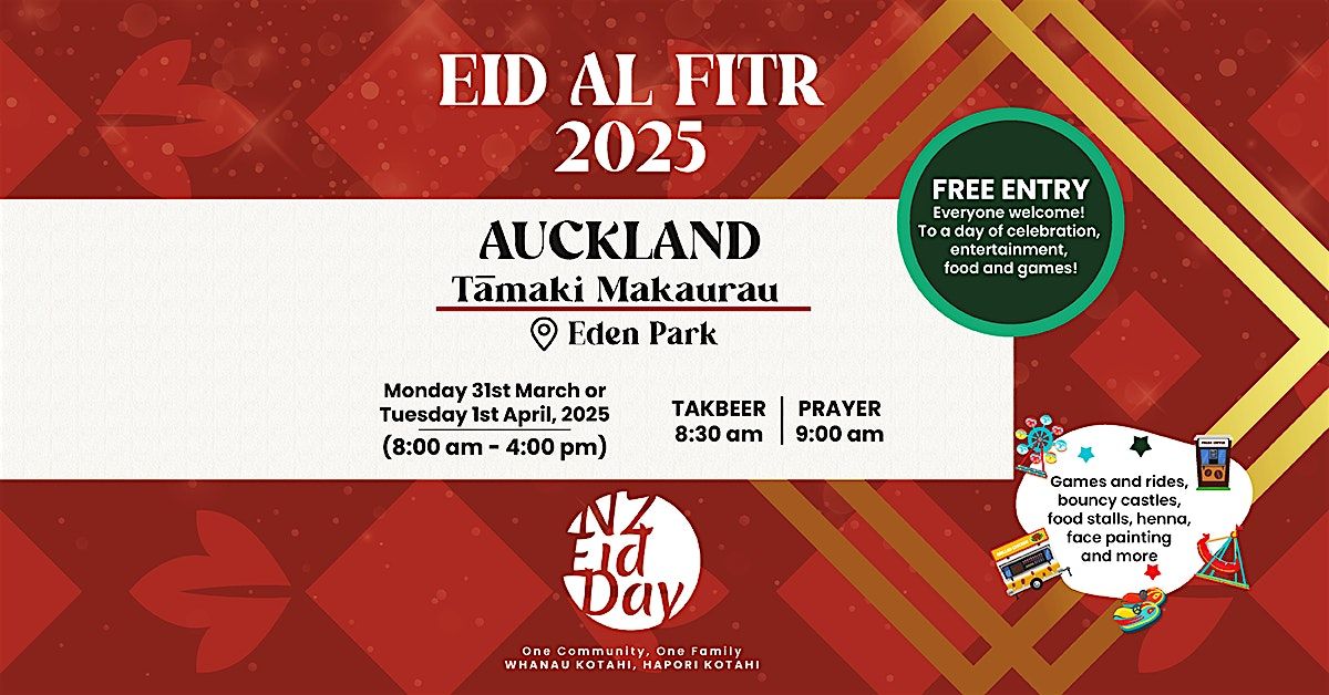 NZ Eid Day - Eid Al Fitr 2025 Celebration in Auckland, Eden Park ...