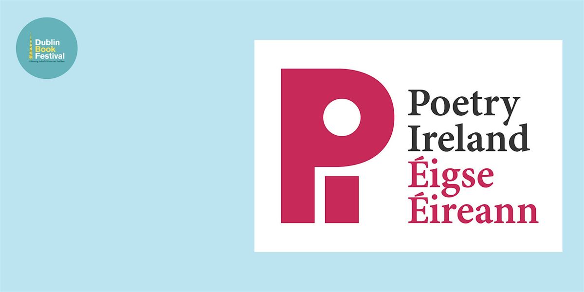 Poetry Ireland Introductions | Céadlínte, The New Theatre, Dublin 8, 7 ...