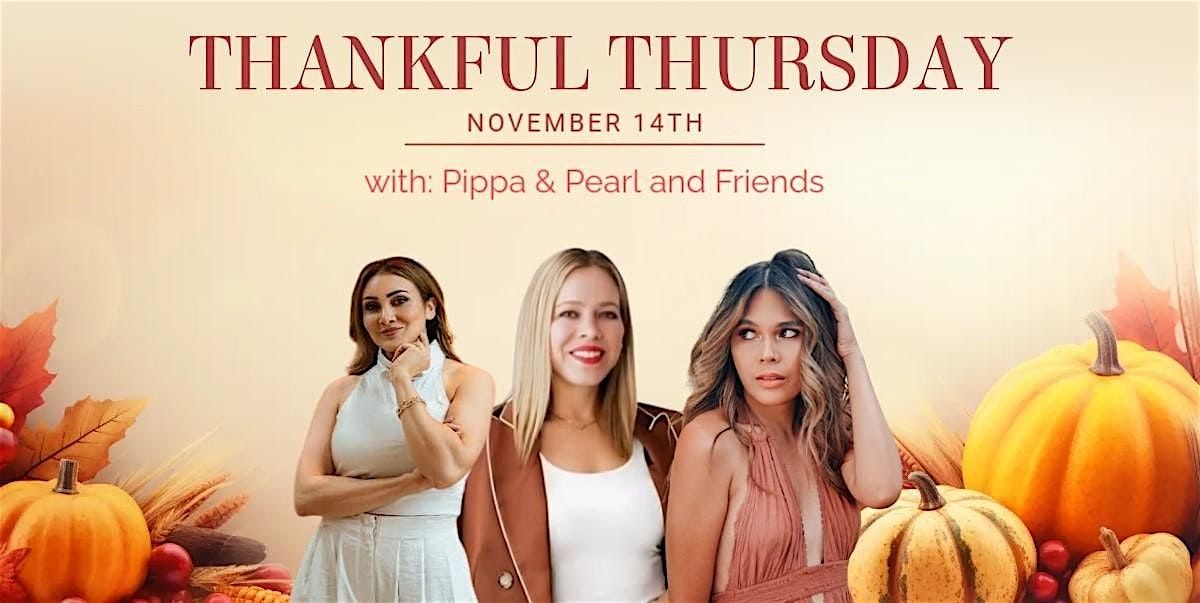 Thankful Thursday with Pippa & Pearl and Friends, Pippa & Pearl ...