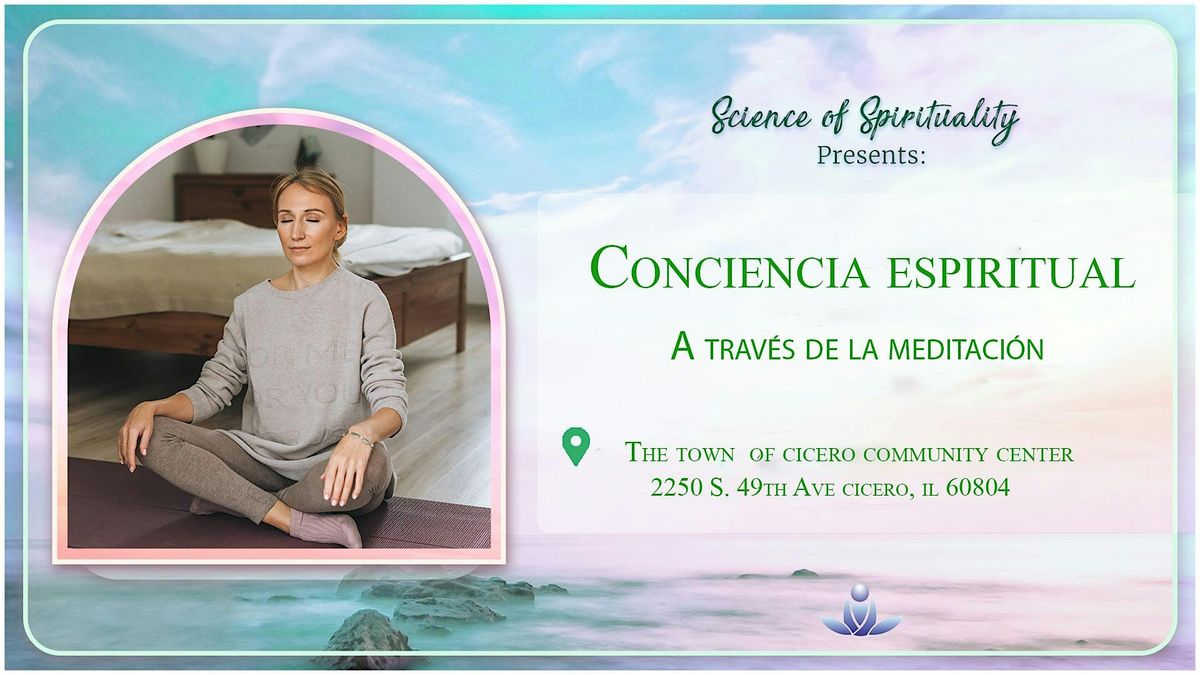 Conciencia Espiritual, The Town of Cicero Community Center, 19 March ...