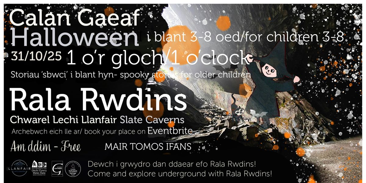 RALA RWDINS, Chwarel Lechi Llanfair Slate Caverns, 31 October 2025 ...