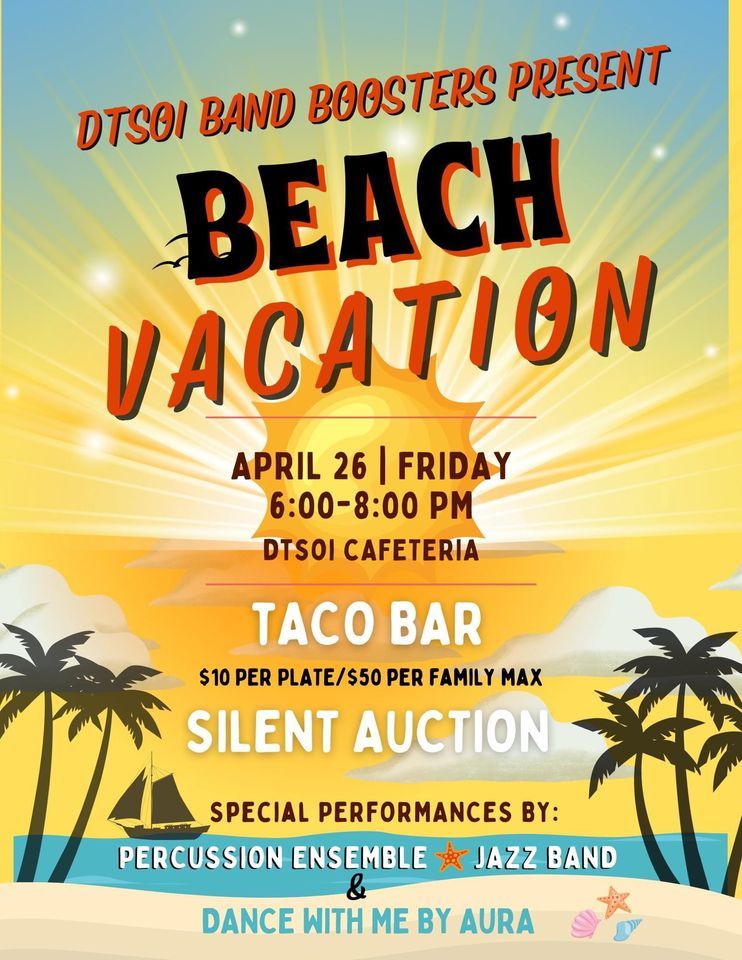 DTSOI Band Beach Vacation Taco Bar and Silent Auction, 2667 Hylton Rd ...