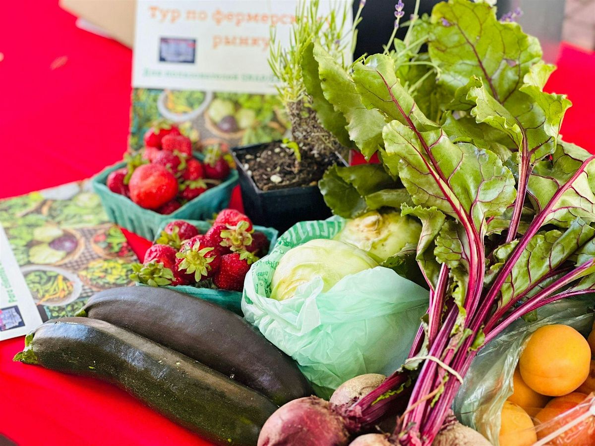 Farmers Market Tour - East Vancouver, East Vancouver Farmers Market ...