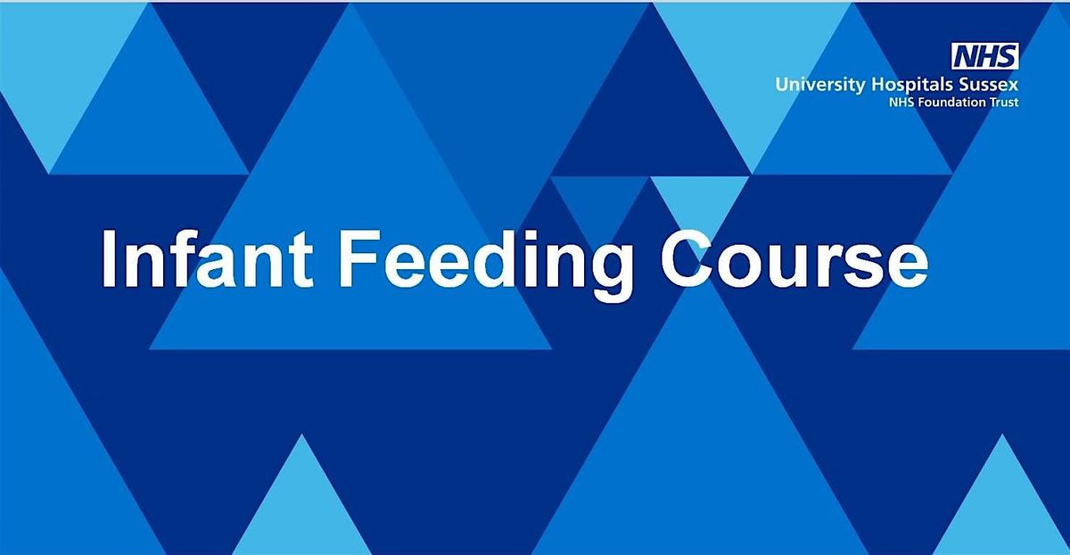 Antenatal Education - Infant Feeding Prep- Brighton & Hove *, Louisa ...