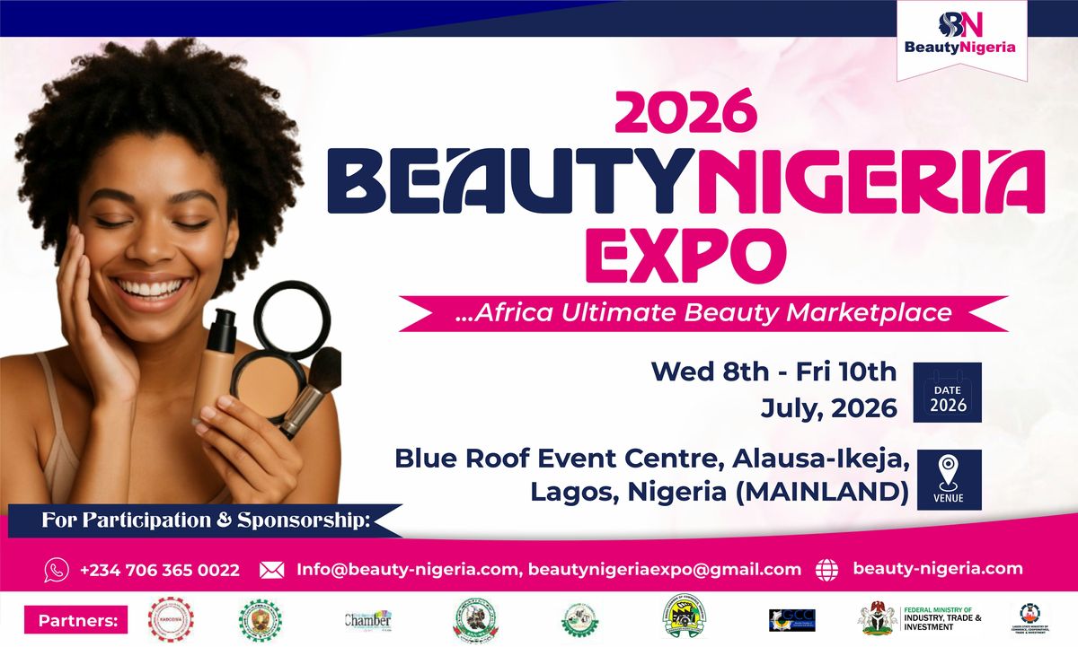BEAUTY NIGERIA EXPO- 2026, Blue roof Hall, Lagos, 8 July 2026 | AllEvents